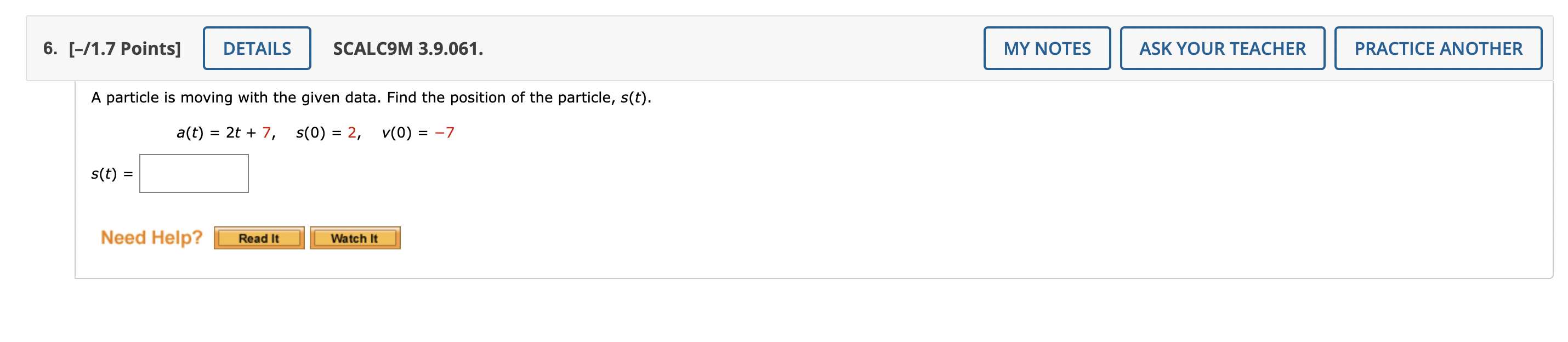 -/1.7 Points] SCALC9M 3.9.061. A particle is moving | Chegg.com