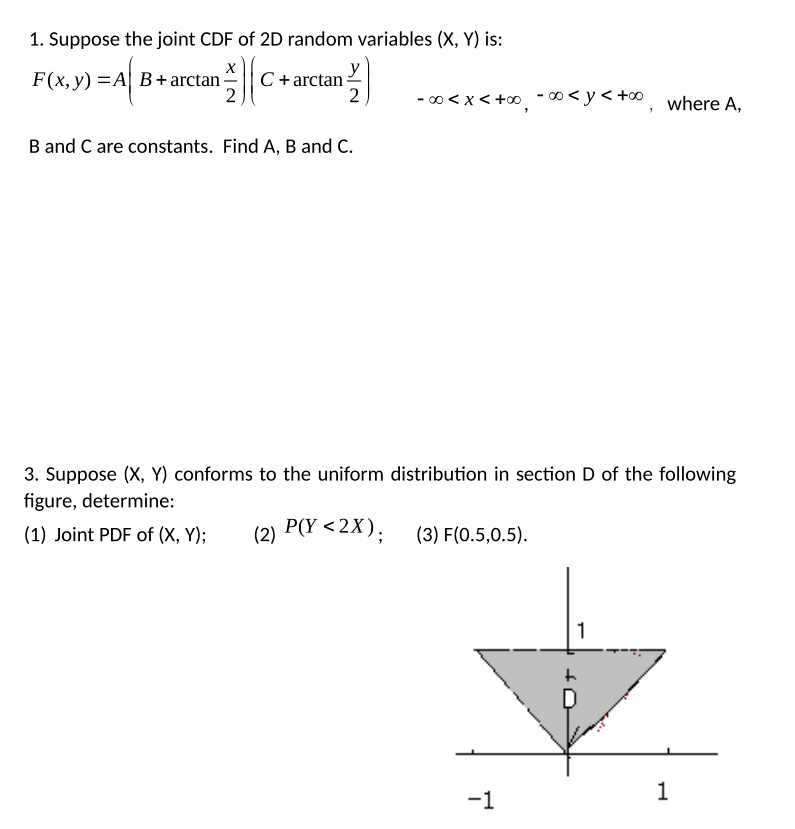 Solved 1. Suppose the joint CDF of 2D random variables (X,Y) | Chegg.com