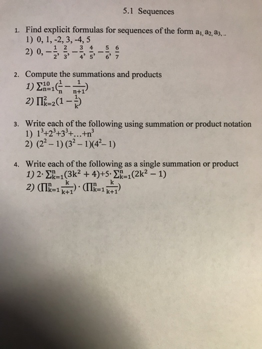 Solved 5.1 Sequences 1. Find explicit formulas for sequences | Chegg.com