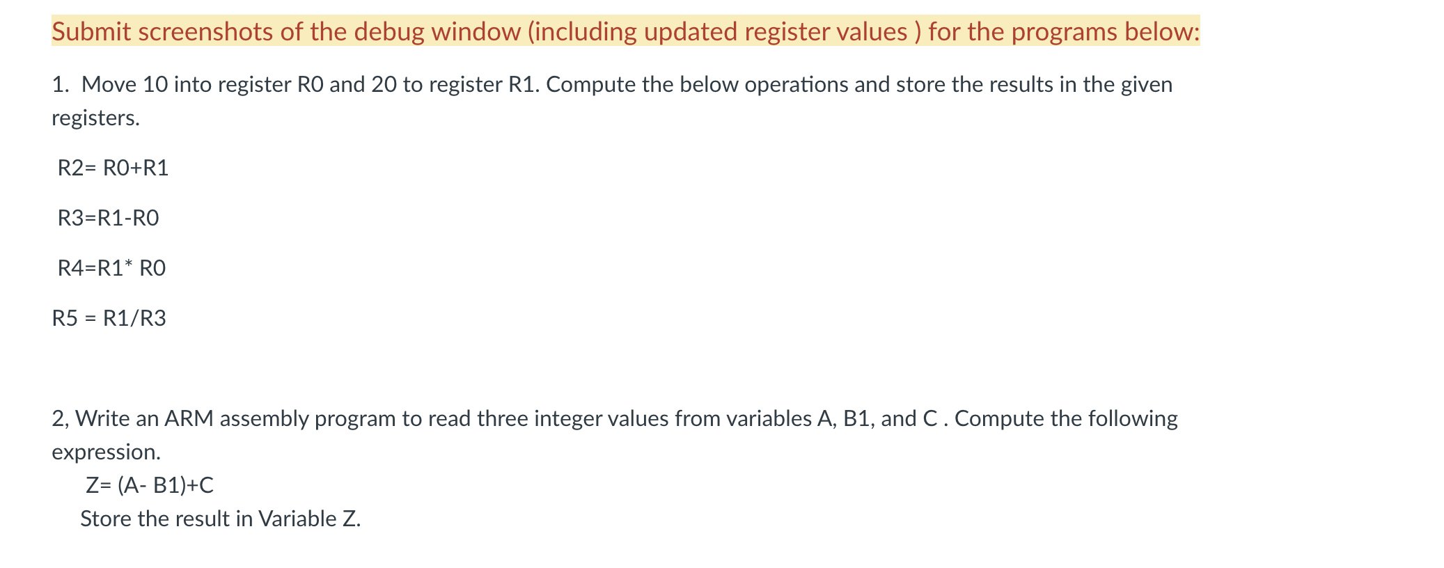 Solved Submit screenshots of the debug window (including | Chegg.com