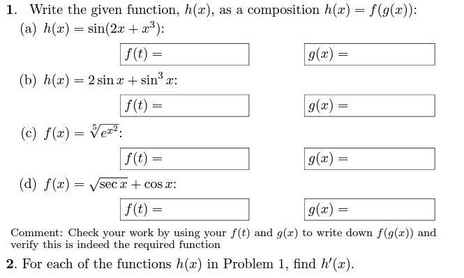 Solved 1. Write the given function, h(x), as a composition | Chegg.com