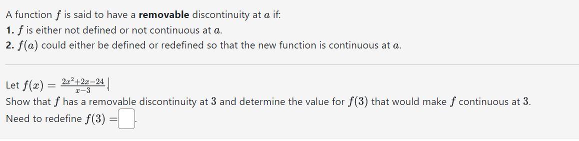 Solved A function f is said to have a removable | Chegg.com