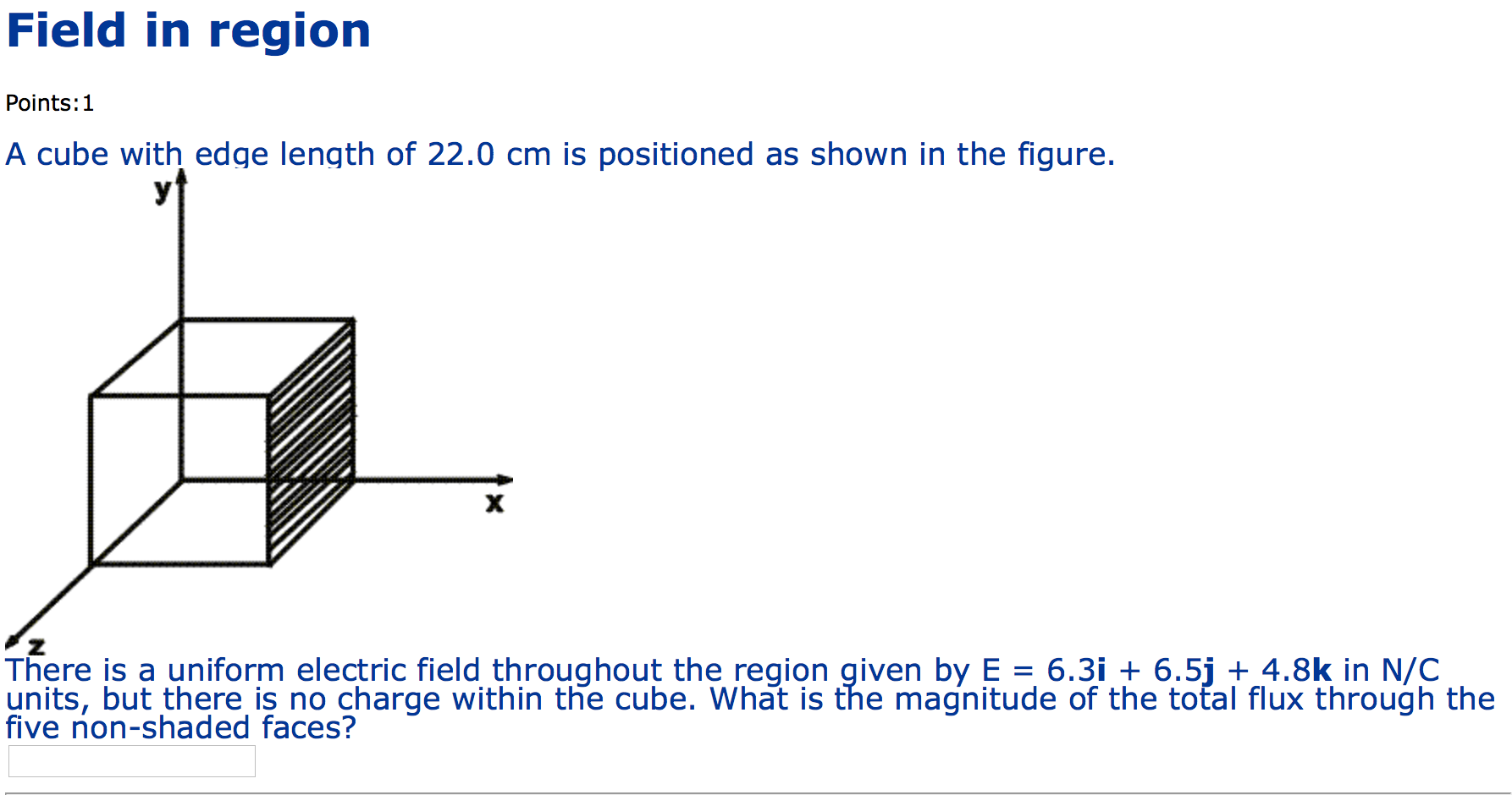 Solved Field in region Points:1 A cube with edge length of | Chegg.com