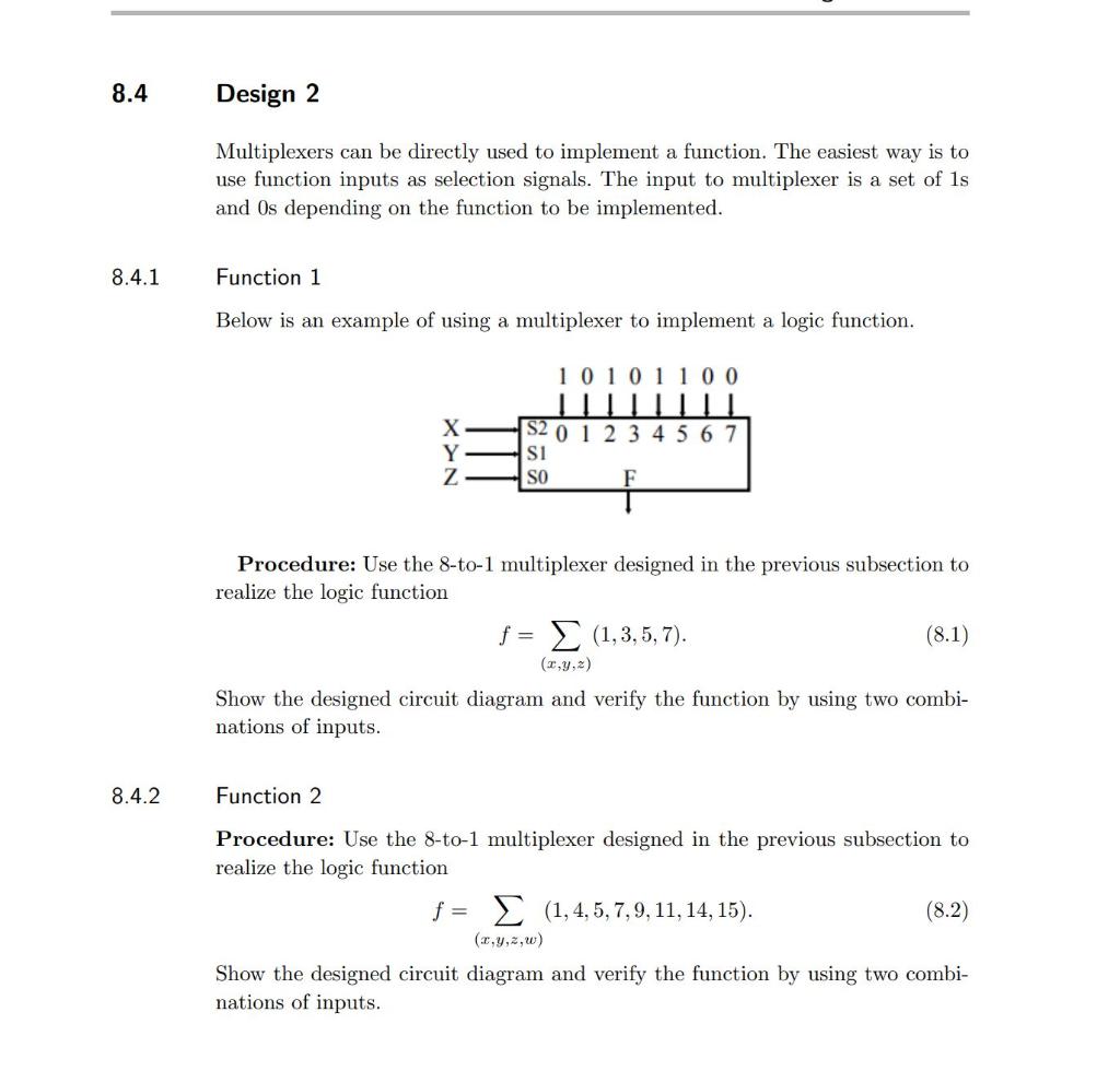 Solved 8.4 Design 2 Multiplexers can be directly used to | Chegg.com