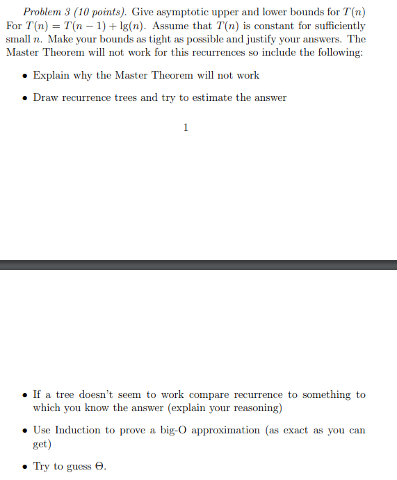 Solved Problem 3 (10 points). Give asymptotic upper and | Chegg.com