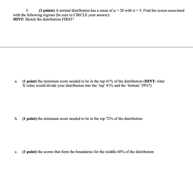Solved 5. (3 points) A normal distribution has a mean of u = | Chegg.com