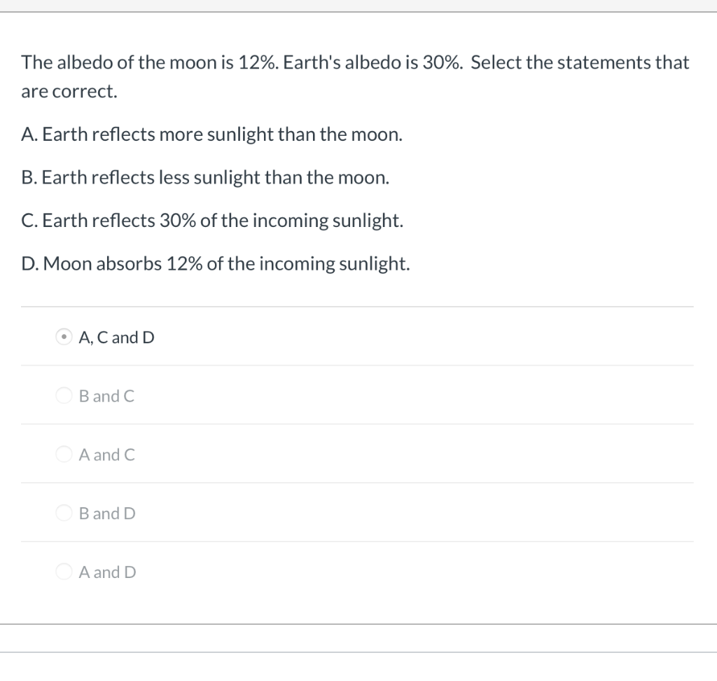 Solved The albedo of the moon is 12%. Earth's albedo is 30%. | Chegg.com