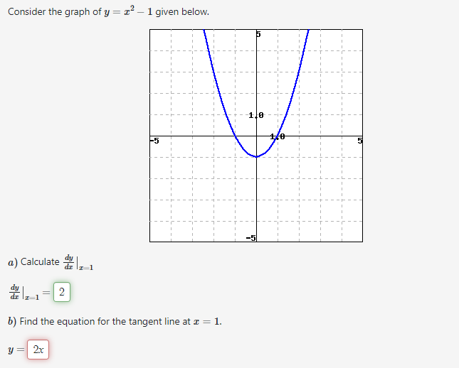 Solved Consider the graph of y=x2−1 given below. a) | Chegg.com