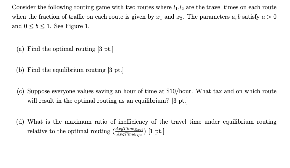 Solved Consider the following routing game with two routes | Chegg.com