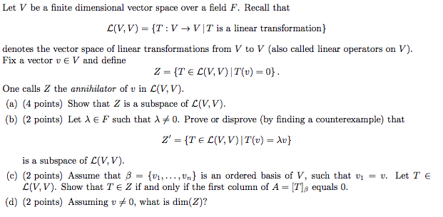 Solved Let V be a finite dimensional vector space over a | Chegg.com