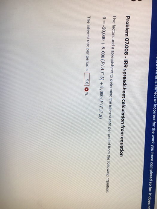 Solved uiat 1s orrect or incorrect for the work you have | Chegg.com