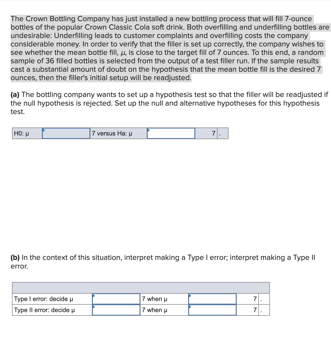 Solved The Crown Bottling Company has just installed a new | Chegg.com