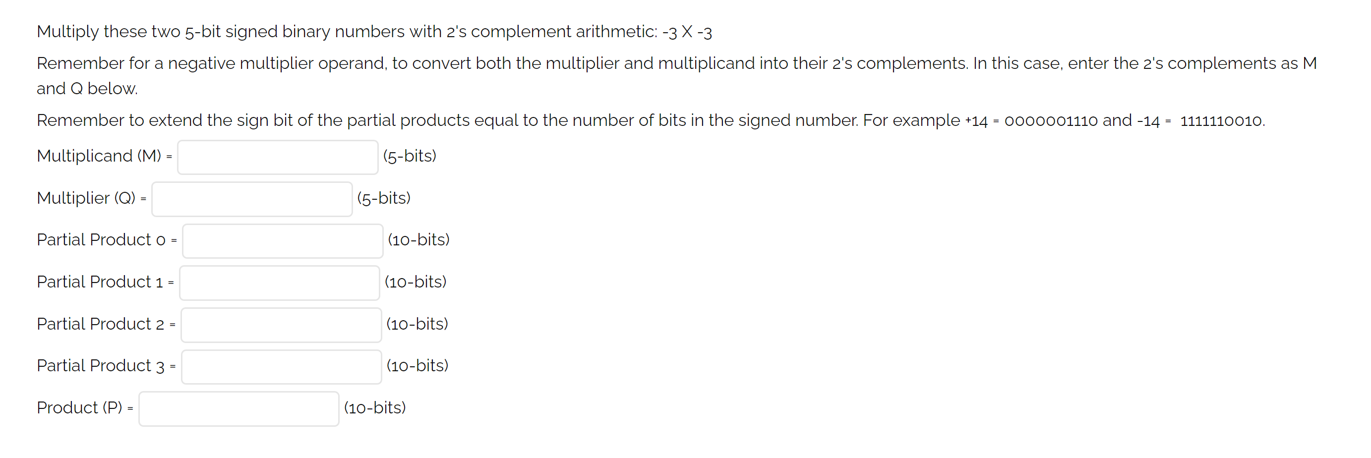Solved Multiply these two 5-bit signed binary numbers with | Chegg.com