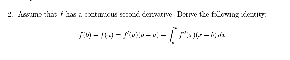 Solved Assume that f has a continuous second derivative. | Chegg.com