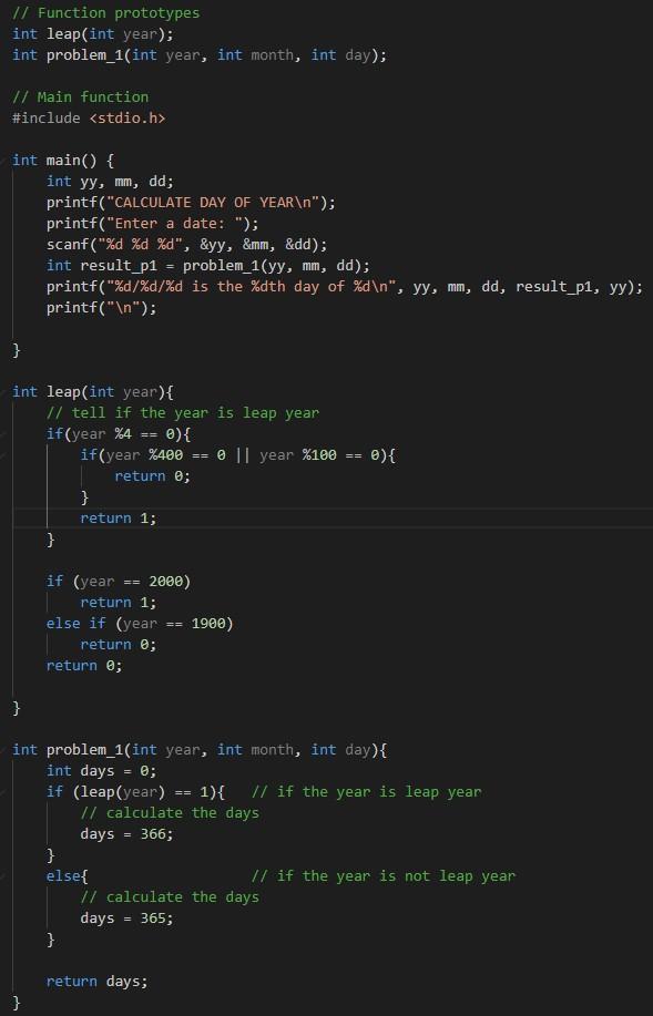 Solved 1. Write a function that determines the day number (1 | Chegg.com