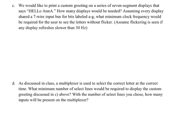 Solved 2. Based on a 3-bit input we would like to output the | Chegg.com
