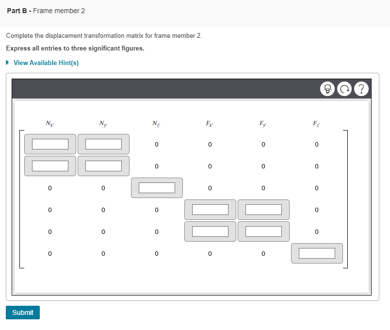 Solved Use the frame to calculate each requested member | Chegg.com