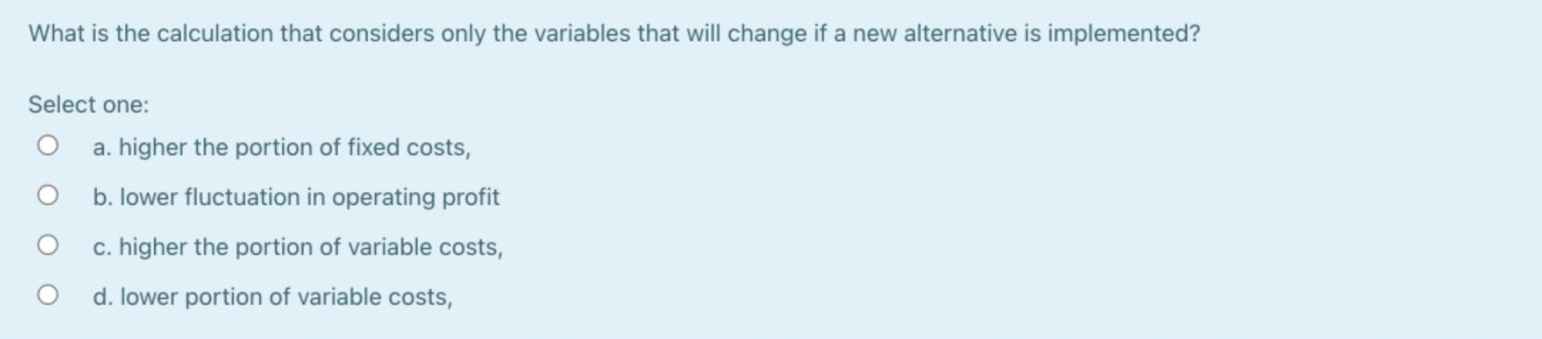 Solved What is the calculation that considers only the | Chegg.com