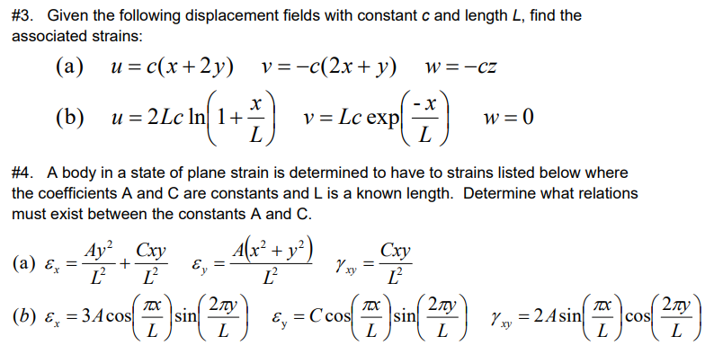 Solved #3. Given the following displacement fields with | Chegg.com