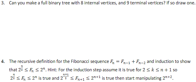 Solved 3. Can you make a full binary tree with 8 internal | Chegg.com