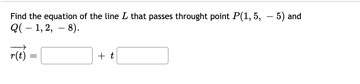 Solved Find the equation of the line L that passes throught | Chegg.com