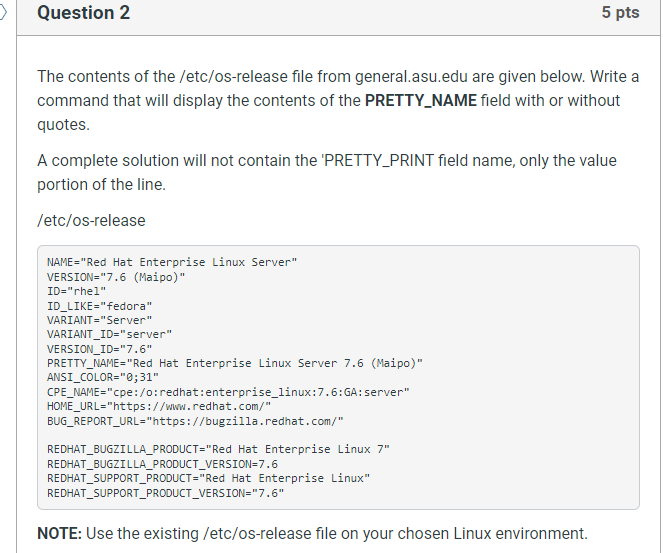 Solved Question 2 5 pts The contents of the /etc/os-release | Chegg.com