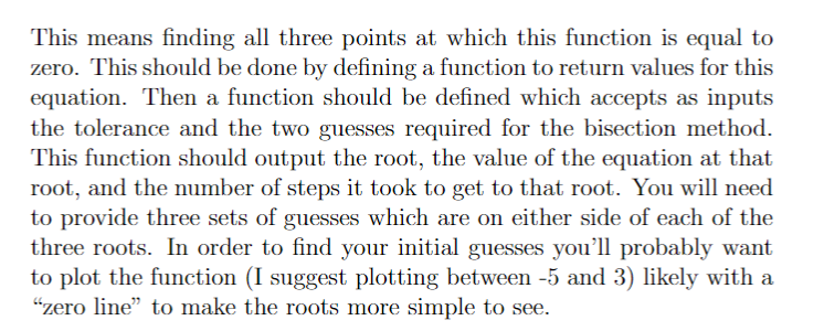 Solved 2. Use the bisection method of finding roots to find | Chegg.com
