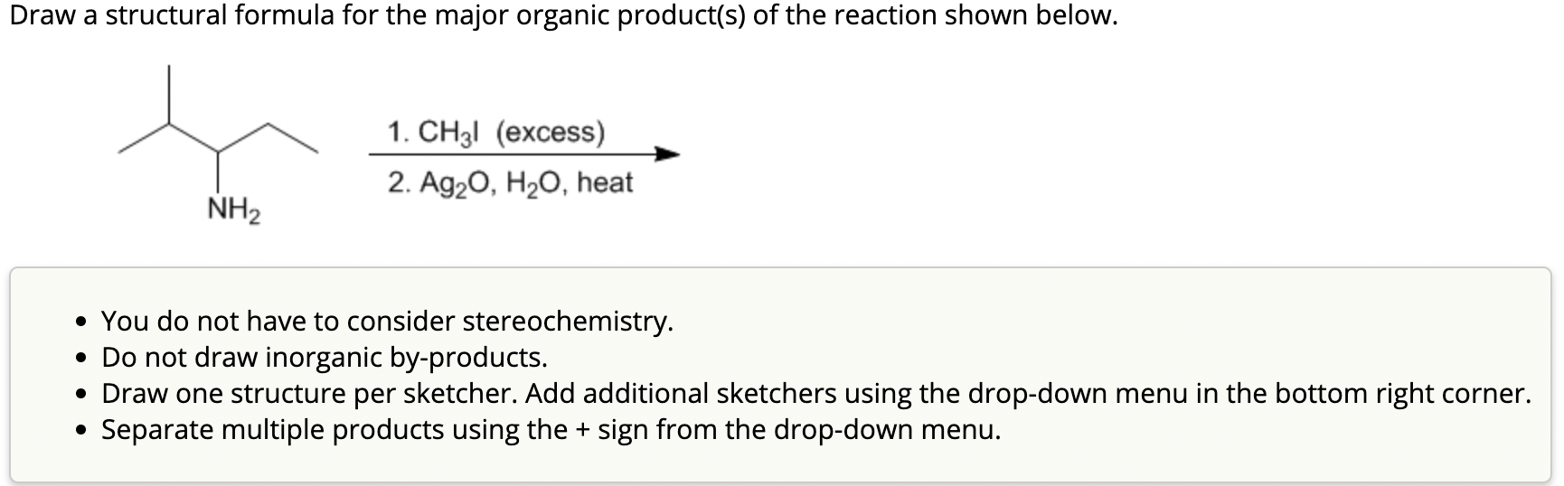 Solved 2. Ag2O,H2O, heat 1. CH3I (excess) - You do not | Chegg.com