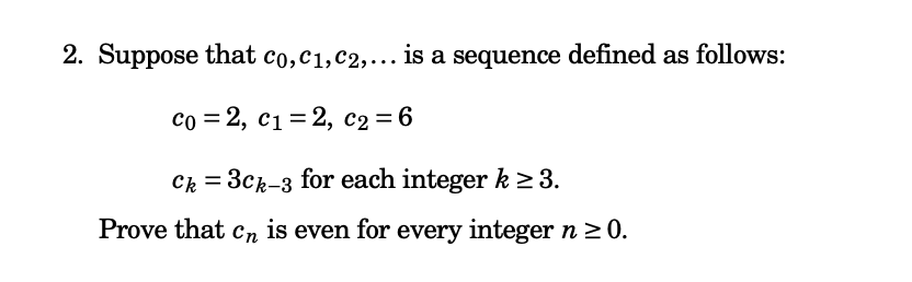 Solved 2. Suppose that co,C1,C2,... is a sequence defined as | Chegg.com