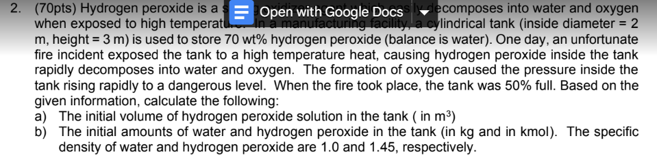 Solved 2. (70pts) Hydrogen peroxide is a ecomposes into | Chegg.com