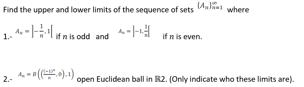 Solved Find the upper and lower limits of the sequence of | Chegg.com