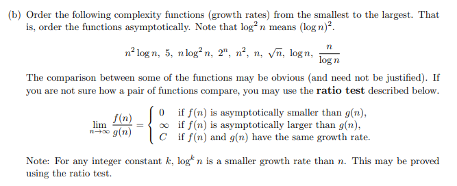 Solved (b) Order the following complexity functions (growth | Chegg.com