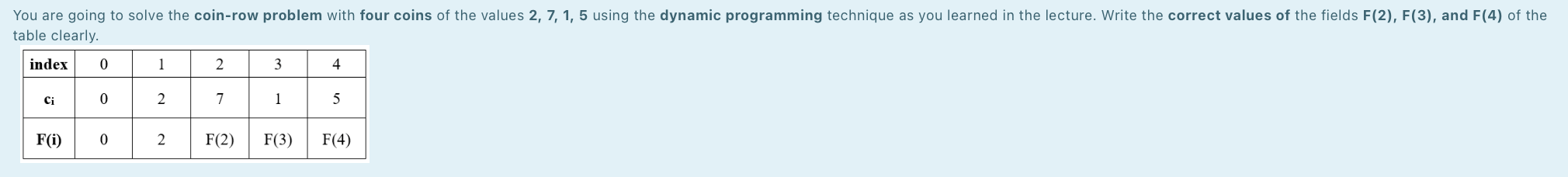 Solved You are going to solve the coin-row problem with four | Chegg.com