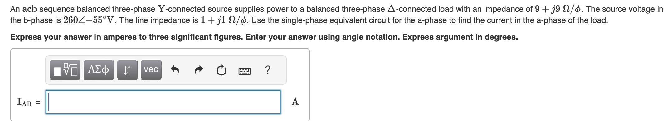 Solved An Acb Sequence Balanced Three Phase Y Connected