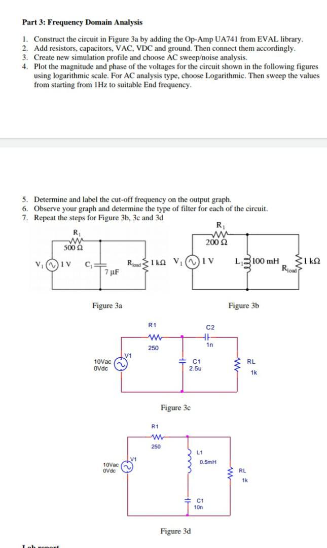 . Construct the circuit in Figure 3a by adding the | Chegg.com