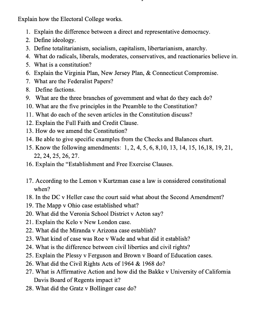 Solved Explain how the Electoral College works. 1. Explain | Chegg.com