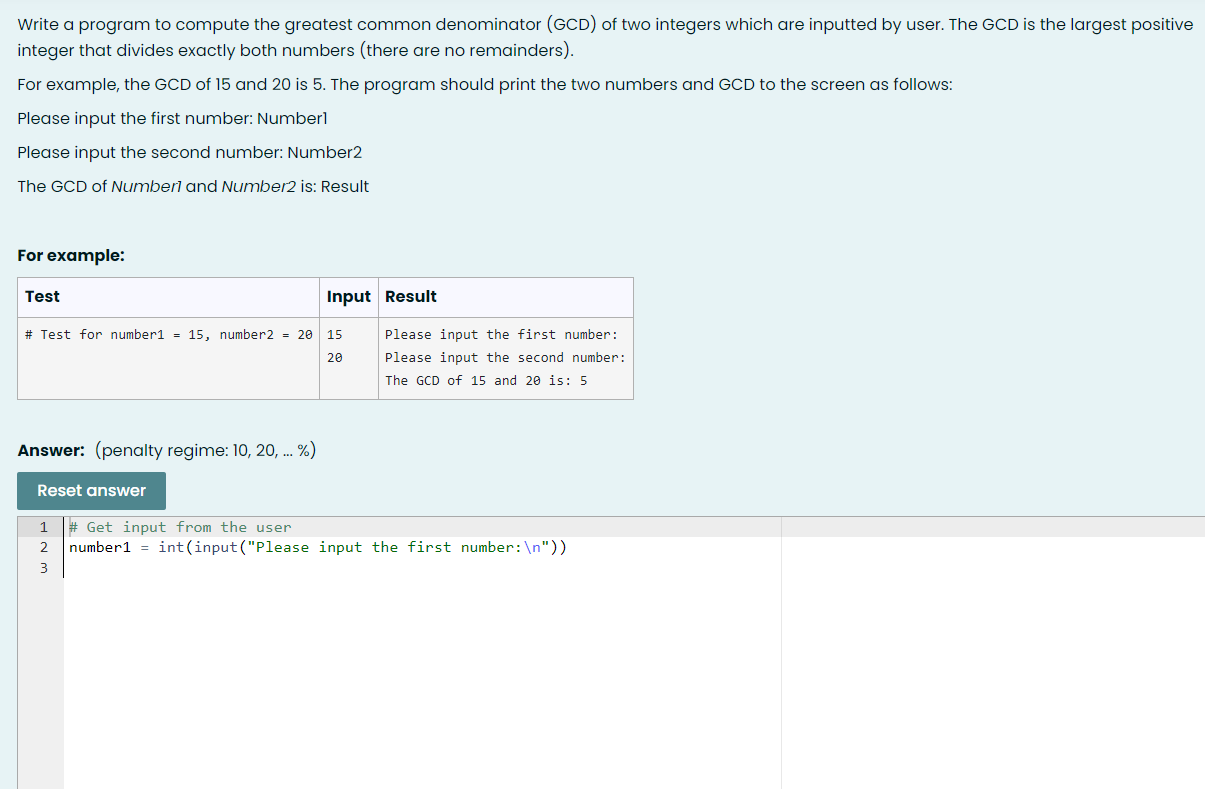 Solved Write a program to compute the greatest common | Chegg.com