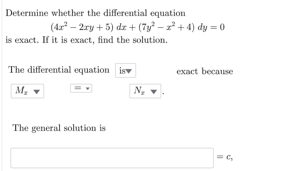 Solved Determine whether the differential | Chegg.com
