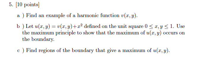 Solved 5. [10 points) a ) Find an example of a harmonic | Chegg.com
