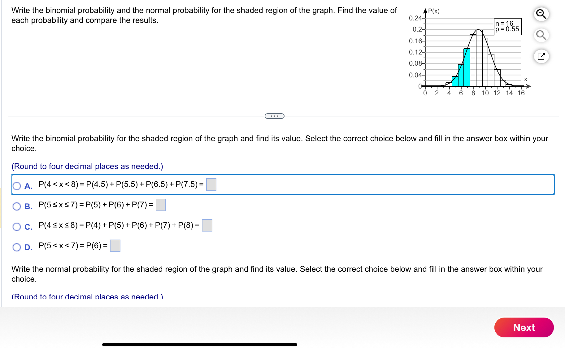Solved Write the binomial probability and the normal | Chegg.com