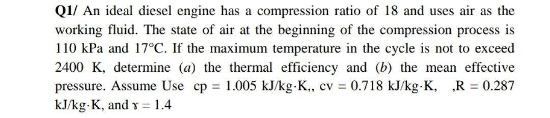 Solved 01/ An ideal diesel engine has a compression ratio of | Chegg.com