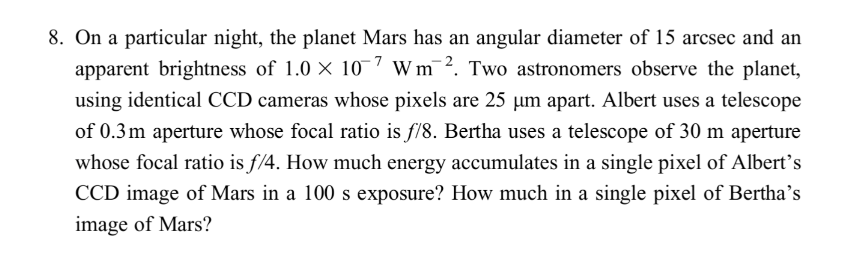 Solved 8. On a particular night, the planet Mars has an | Chegg.com