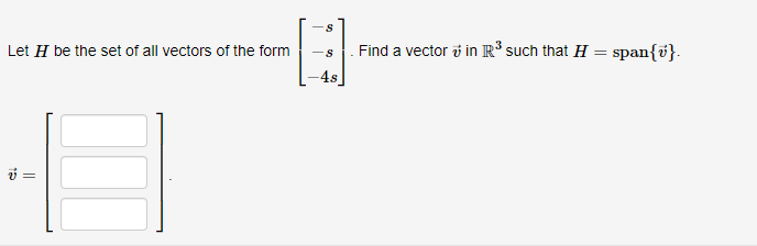 Solved Let H be the set of all vectors of the form | Chegg.com