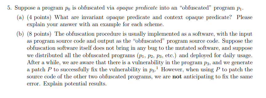 5. Suppose a program po is obfuscated via opaque | Chegg.com