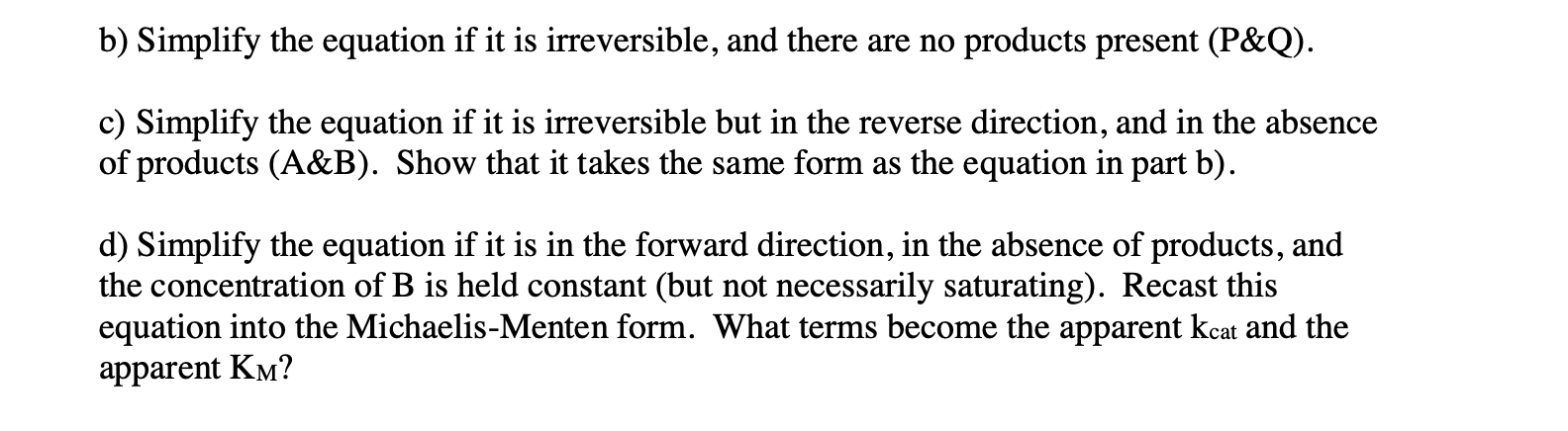 Solved 2. The following is the full rate equation for the | Chegg.com
