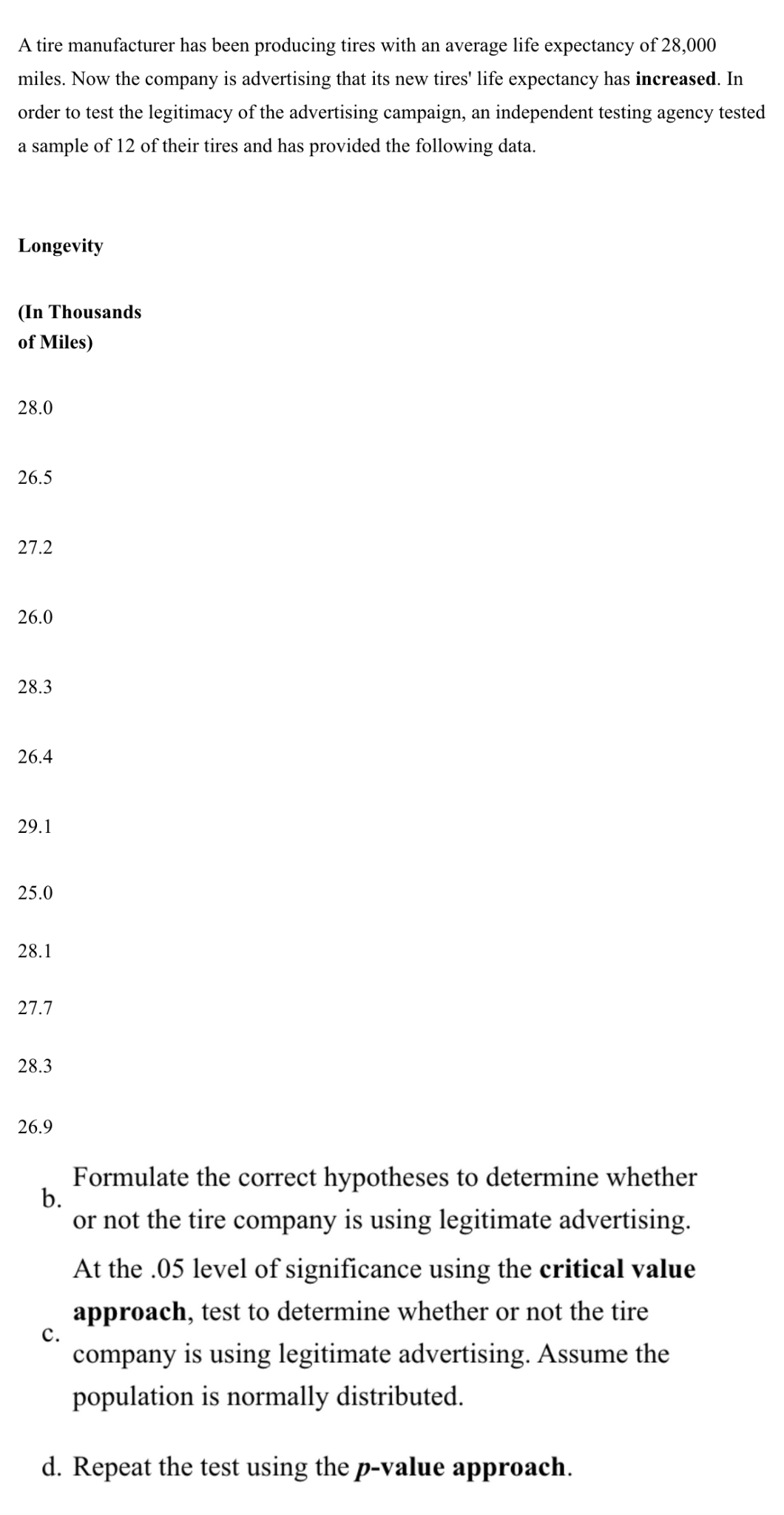 Solved b. Formulate the correct hypotheses to determine | Chegg.com