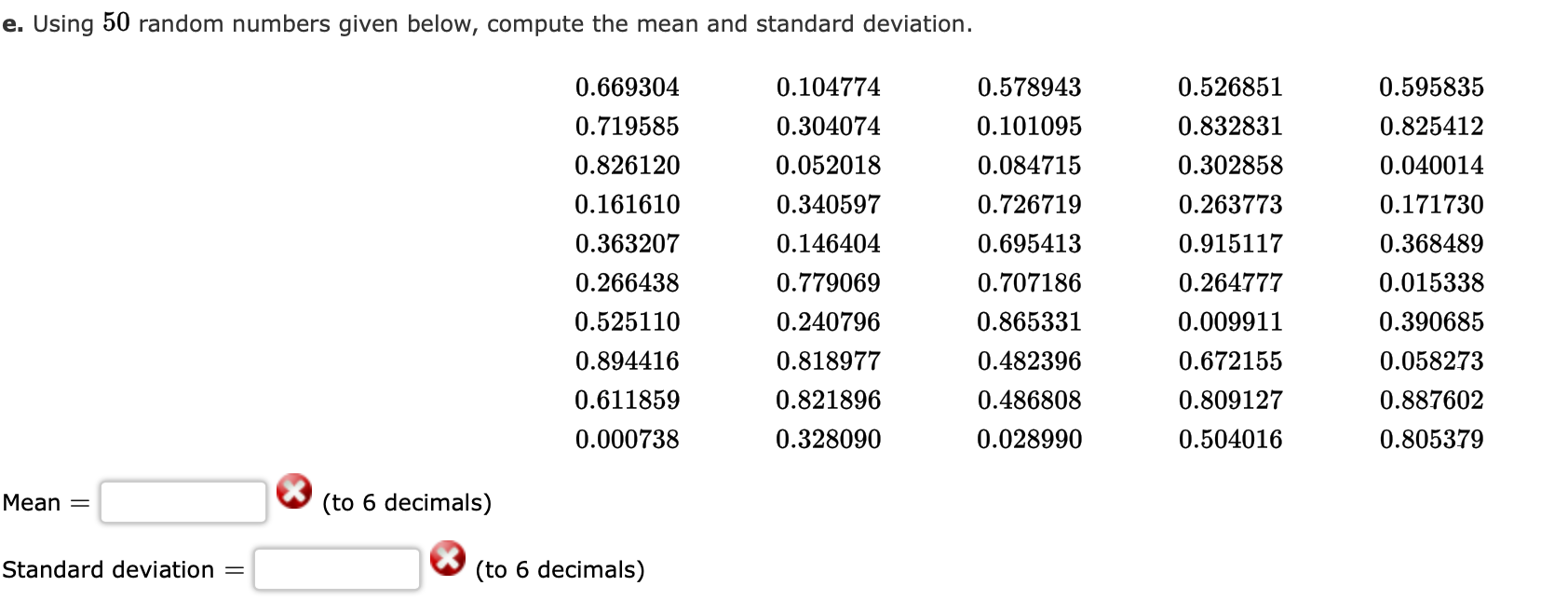 Solved e. Using 50 random numbers given below, compute the | Chegg.com