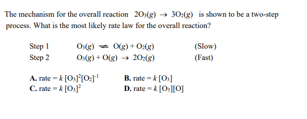 Solved The mechanism for the overall reaction 203(g) → | Chegg.com