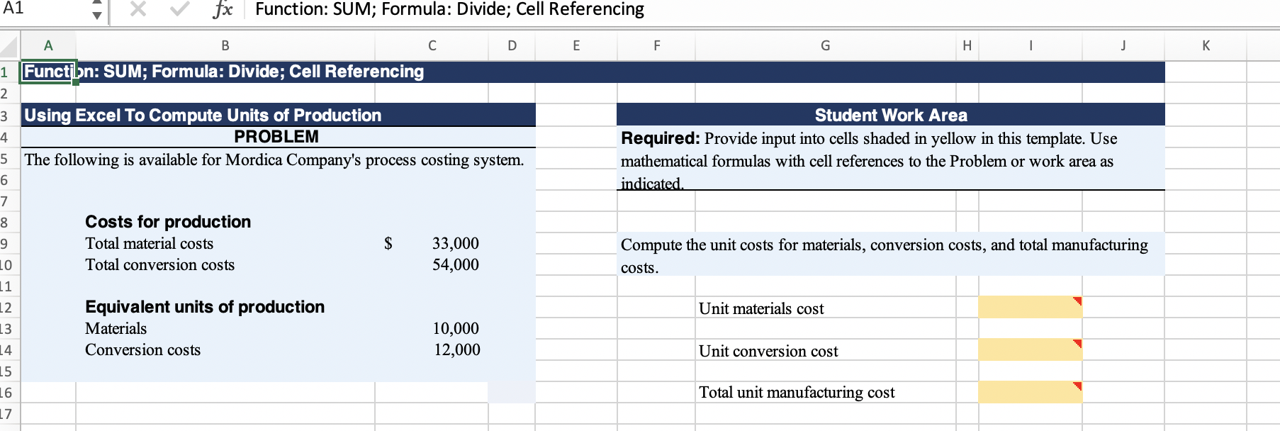 Solved A1 A 1 Function: SUM; Formula: Divide; Cell | Chegg.com