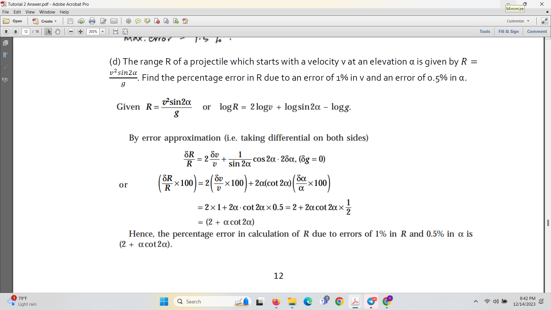 Solved (d) ﻿The range R ﻿of a projectile which starts with a | Chegg.com